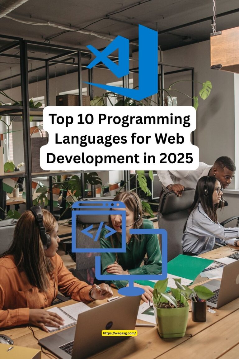 Top 10 Programming Languages for Web Development in 2025 - Waqas Gondal